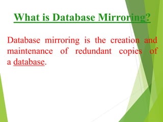 Mirroring and replications | PPT