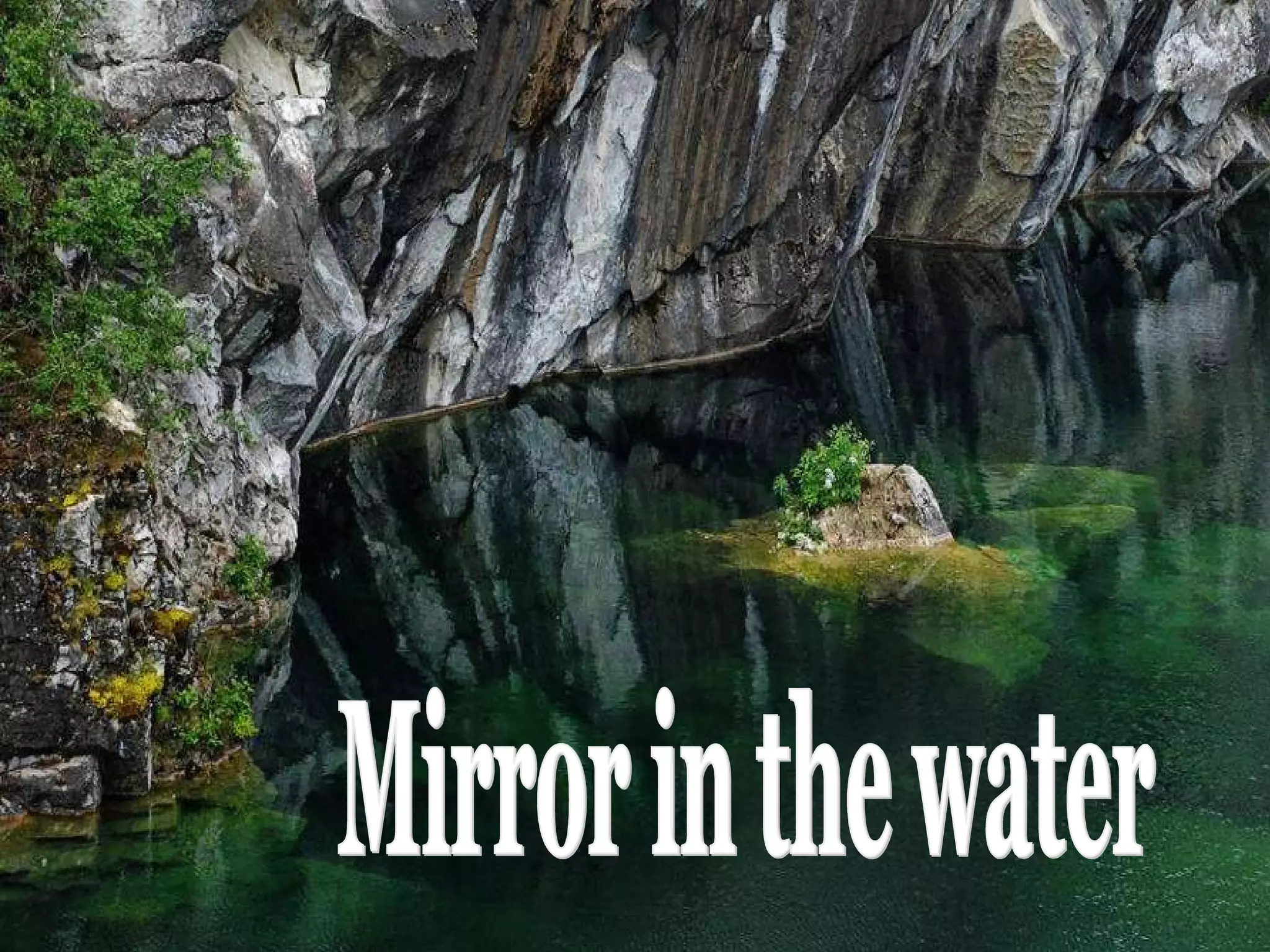 Mirror in the water | PPT