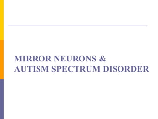 Mirror neurons | PPTX