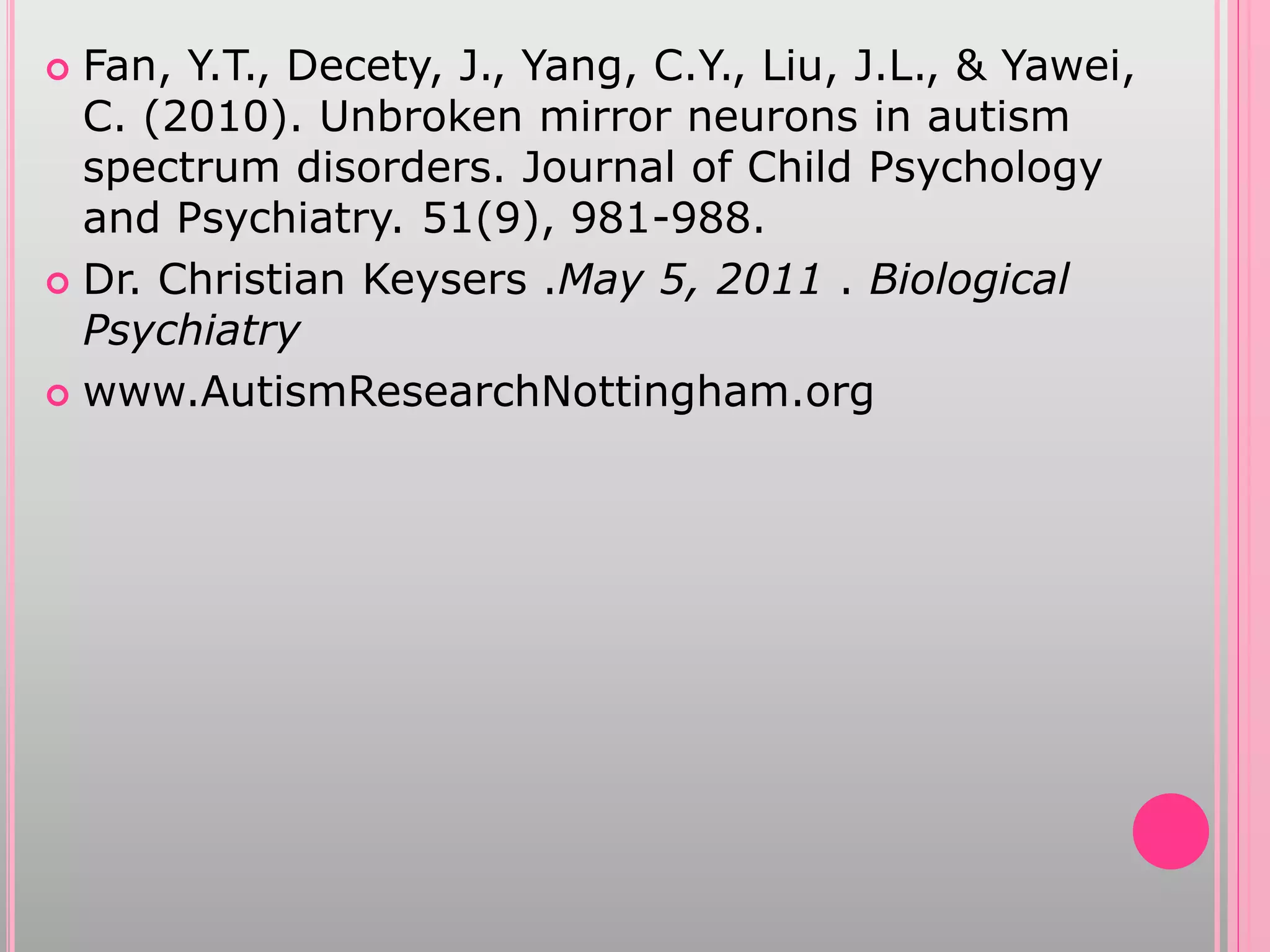 Mirror neurons and autism | PPTX