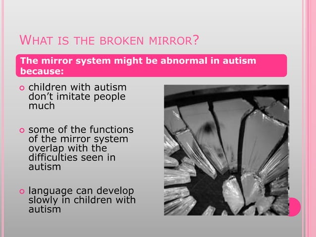 Mirror neurons and autism | PPT