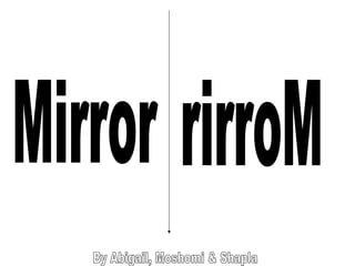 Mirror ppt. | PPT