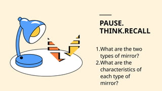 MIrrors-and-lenses science 10 .pptx