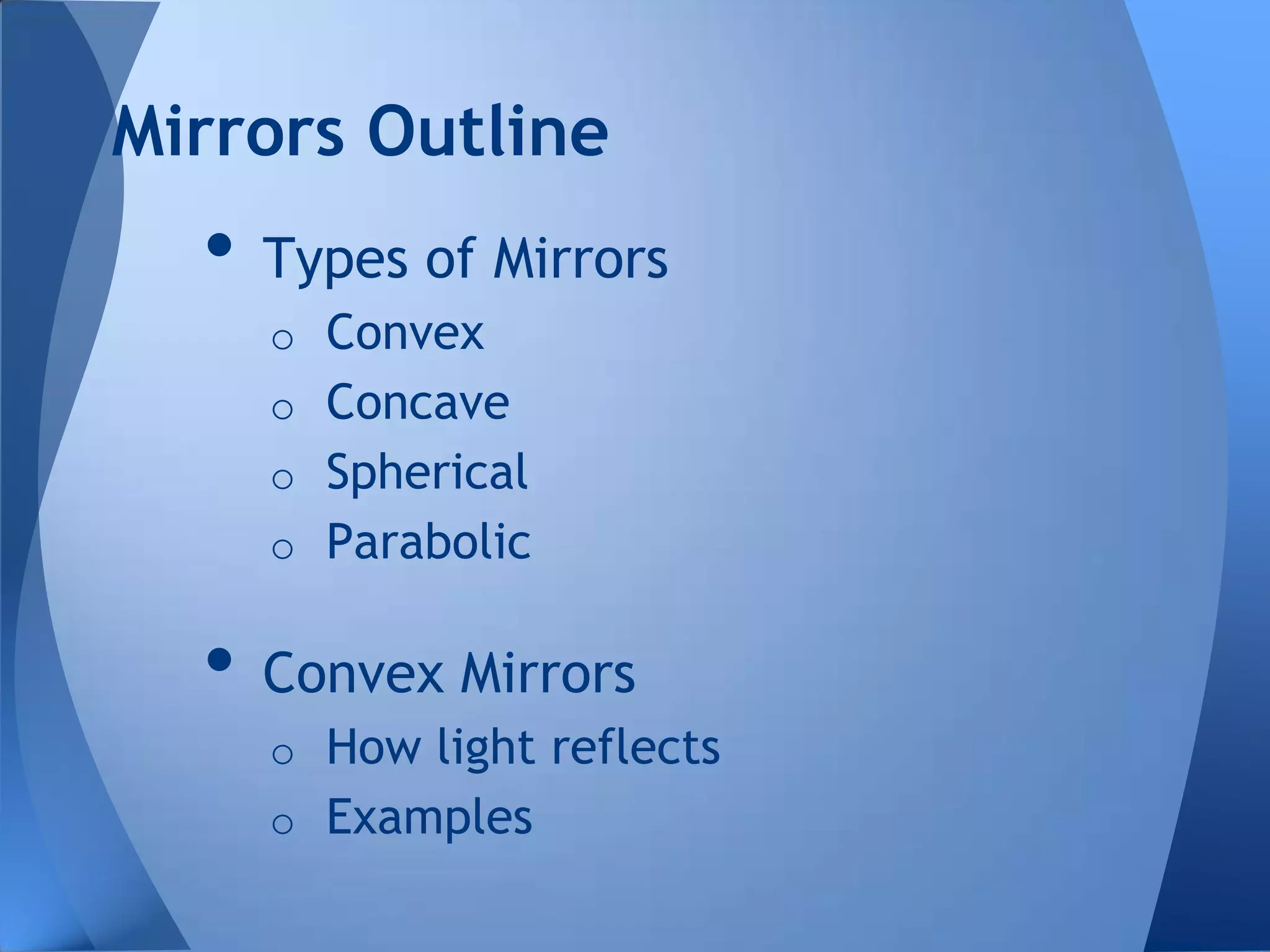 Mirrors ppt | PPTX
