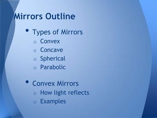 Mirrors ppt | PPTX