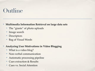 Multimedia Information Retrieval and User Behavior | PDF