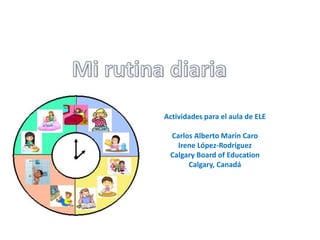La Rutina Diaria Powerpoint