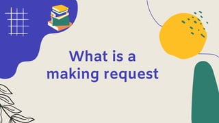 Making Request in English kelas 12 mirza kirma prayoga | PPTX