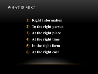 Management Information System | PPTX | Computing | Technology & Computing