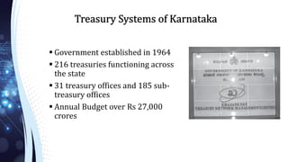 Case Study: Automation of Treasury Department In Karnataka Government | PPT