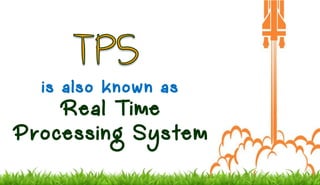Transaction Processing System (TPS) | PDF