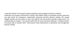 Uniliver's push towards unified global systems | PPTX