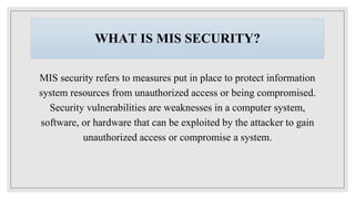 security and ethical challenges in information systems | PPTX
