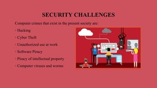 security and ethical challenges in information systems | PPTX