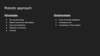 Minimally Invasive Surgery - cervical cancer.pptx | Cancer | Diseases ...