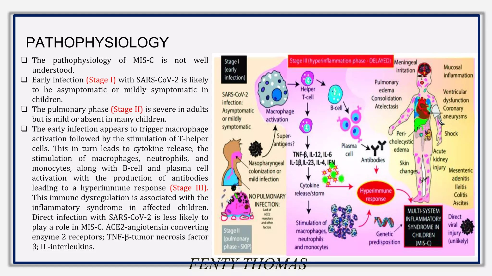 Multi inflammatory syndrome in children (MIS-C) by Fenty Thomas | PPTX