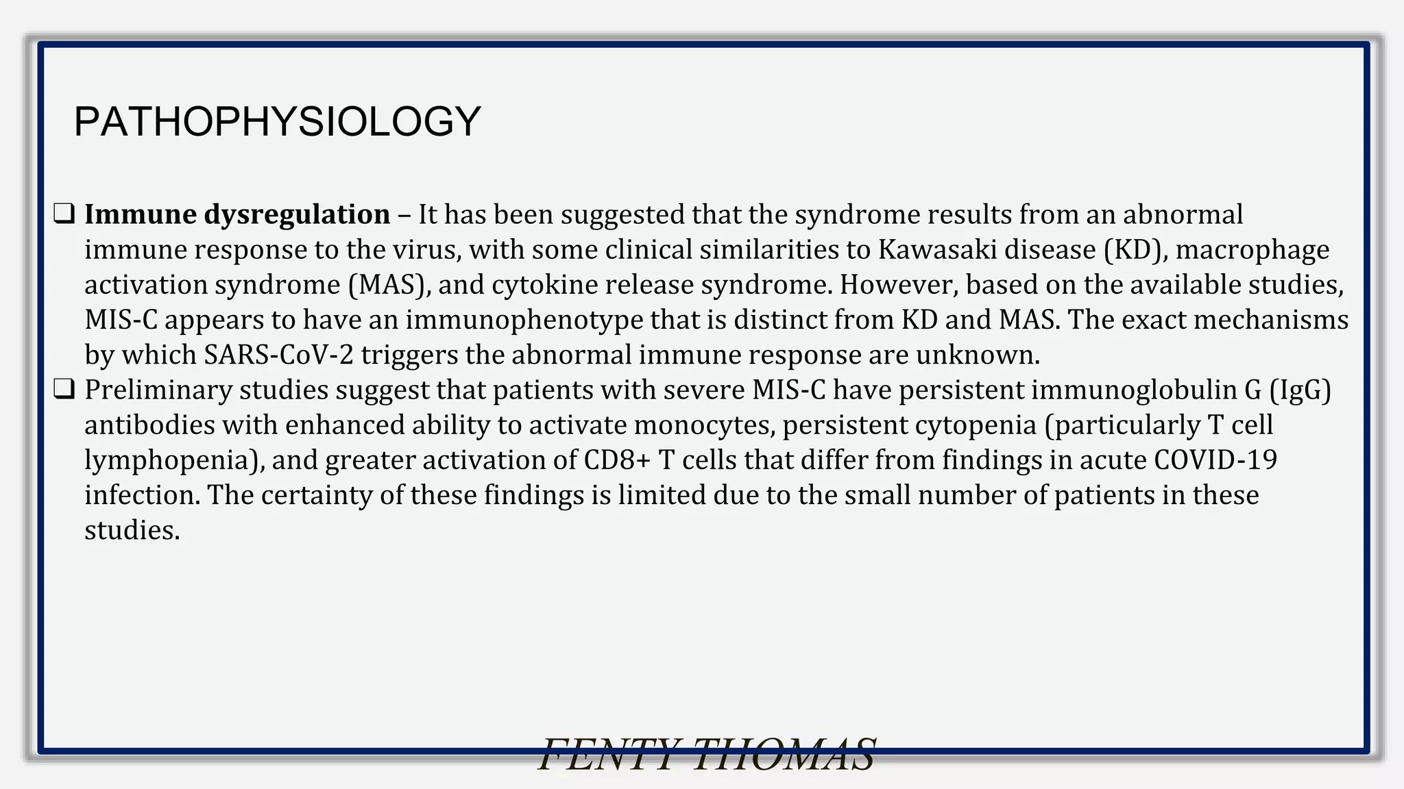 Multi inflammatory syndrome in children (MIS-C) by Fenty Thomas | PPTX