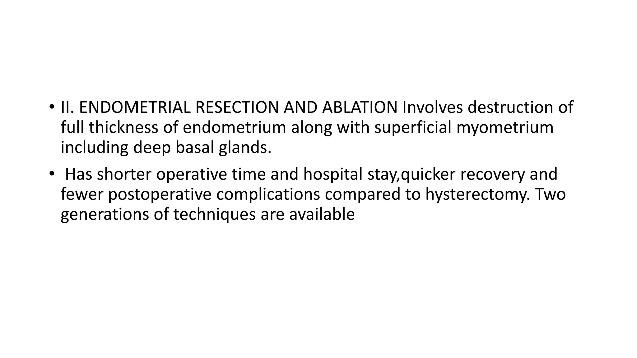 minimal invasive surgeries in dysfunctional uterine bleeding | PPT
