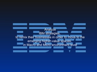 IBM | PPT