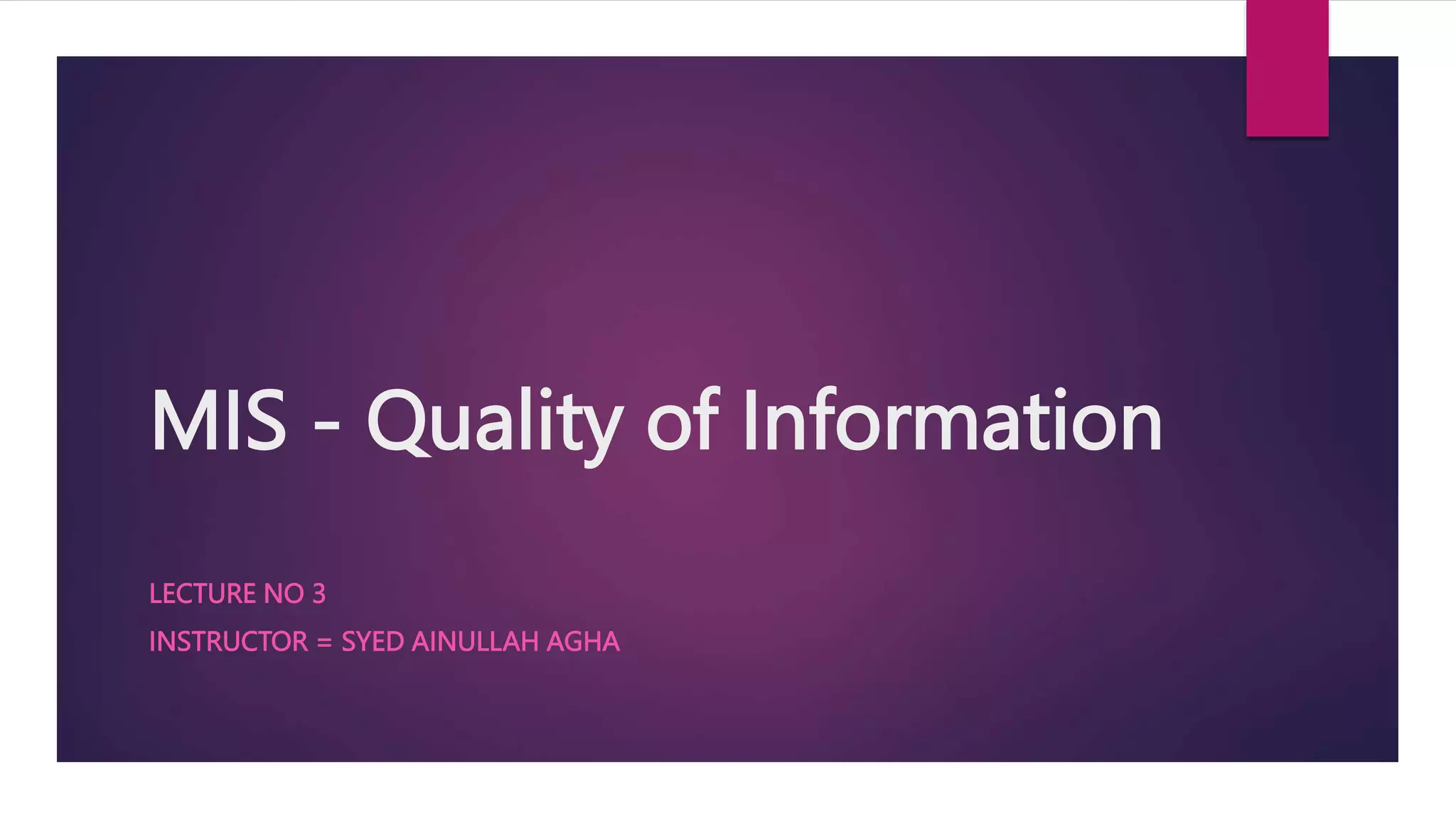 MIS - Quality of Information.pptx