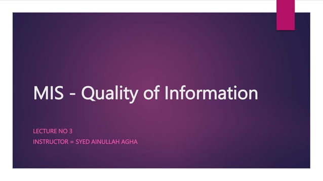 MIS - Quality of Information.pptx | Information Services Industry ...