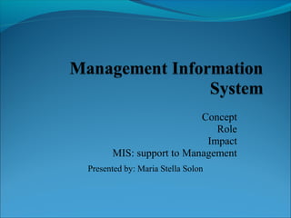 MIS Support to Management | PPT
