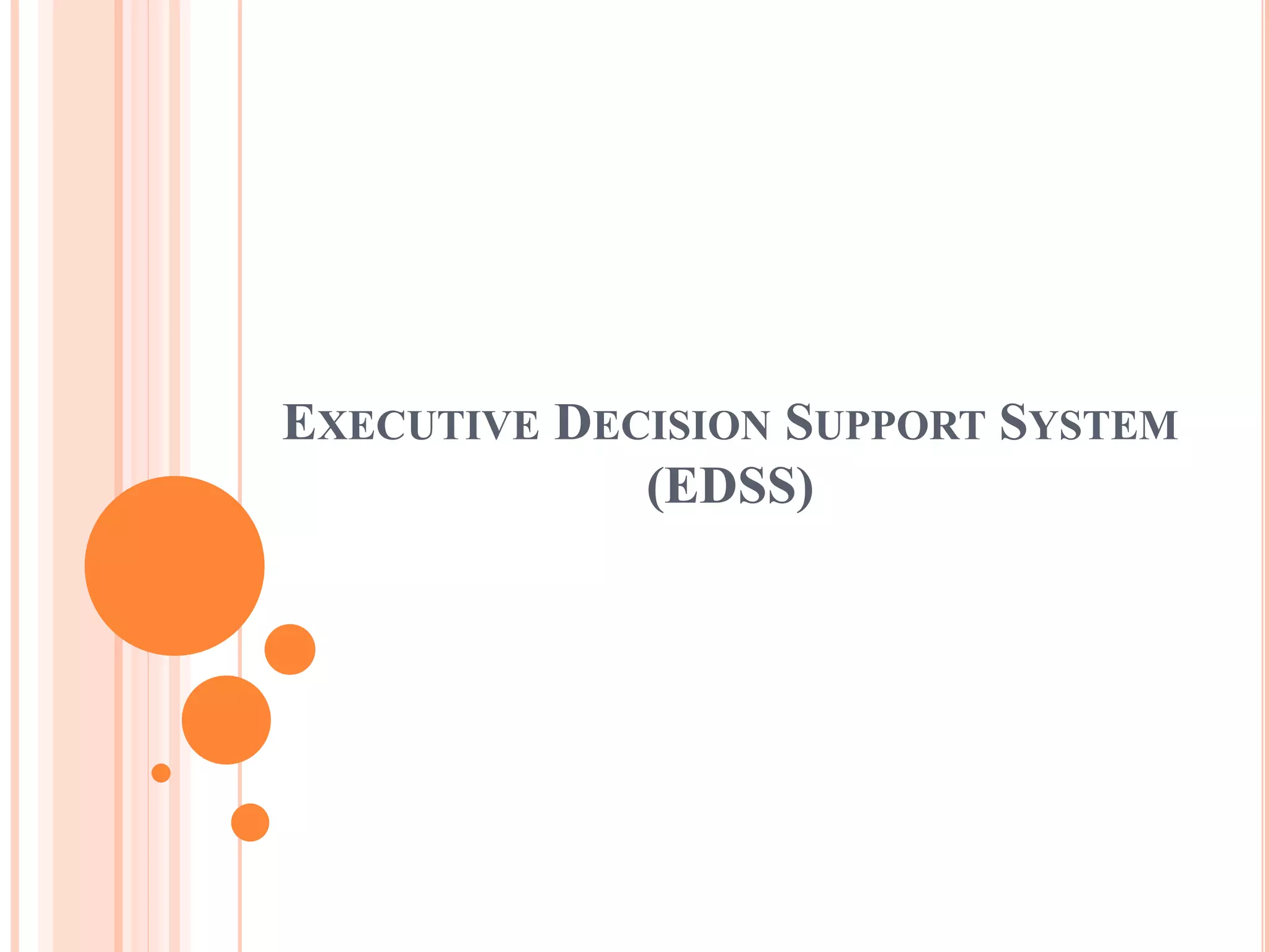 Decision Support System - Management Information System | PPTX