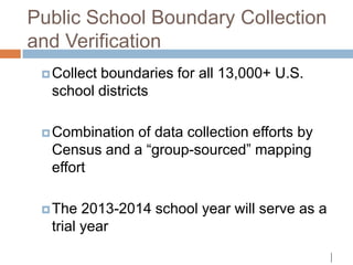 Innovative Data Collection Techniques for Public School Boundaries - Blue Raster & Sanametrix ...