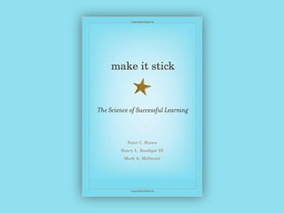Make It Stick 2: Retrieval | PDF
