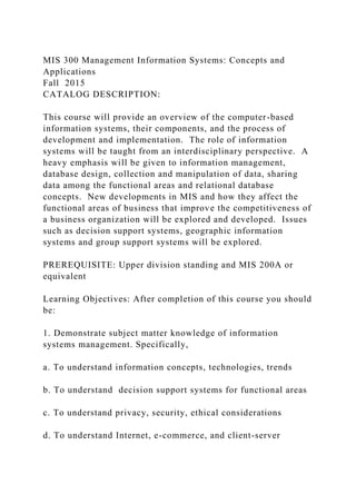 MIS 300 Management Information Systems Concepts and Applications .docx