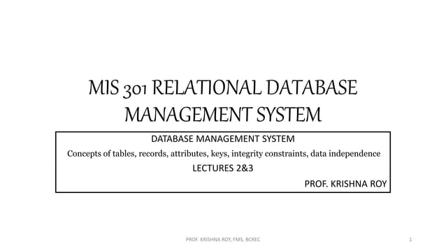 MIS 301 RELATIONAL DATABASE MANAGEMENT SYSTEM 2&3.pptx