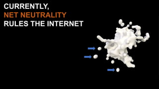 Management Information Systems 340 - Internet Neutrality | PPT