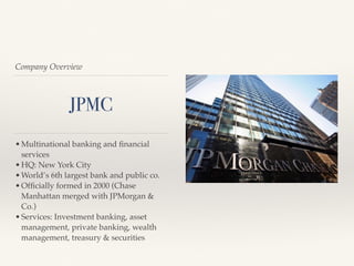 MIS 3581 Final Presentation (JPMC) | PDF