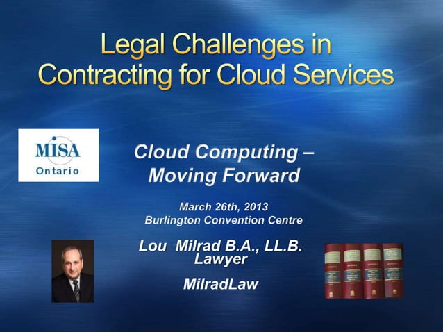 Legal Challenges in Contracting for Cloud Services | PPT