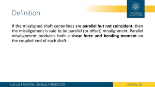Misalignment vibration | PPTX