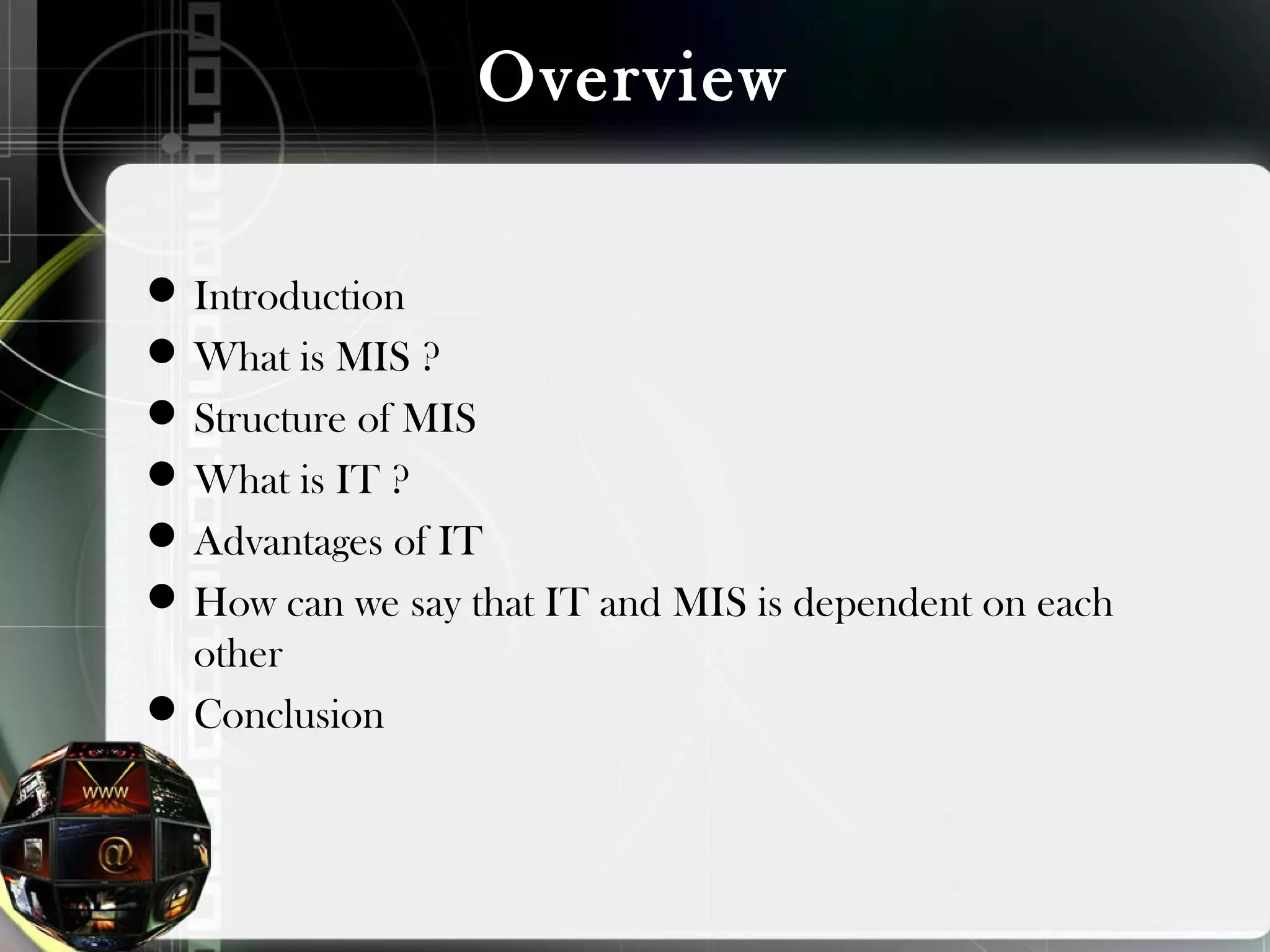 Mis and it dependency | PPT