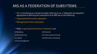 Mis and other subsystems | PPTX