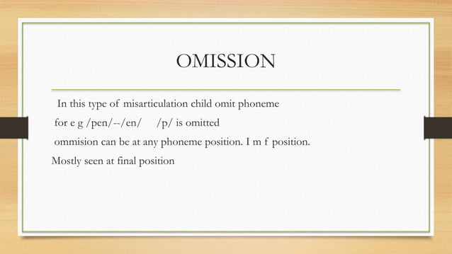 Misarticulation | PPTX | Dental Health | Diseases and Conditions