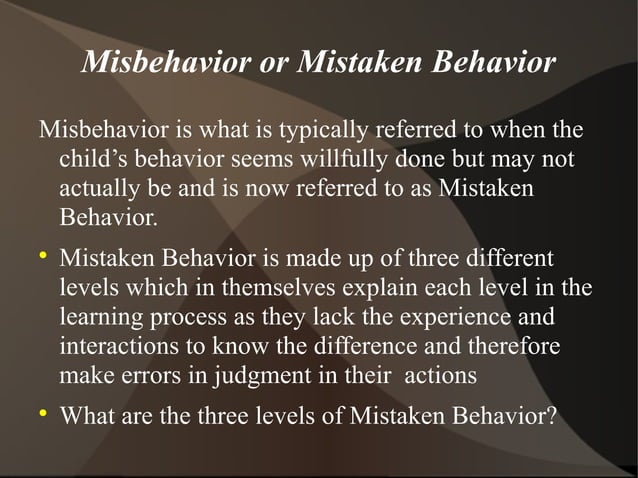 Misbehavior or mistaken behavior | PPT | Daycare and Pre-School | Parenting