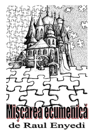 Miscarea ecumenica | PDF