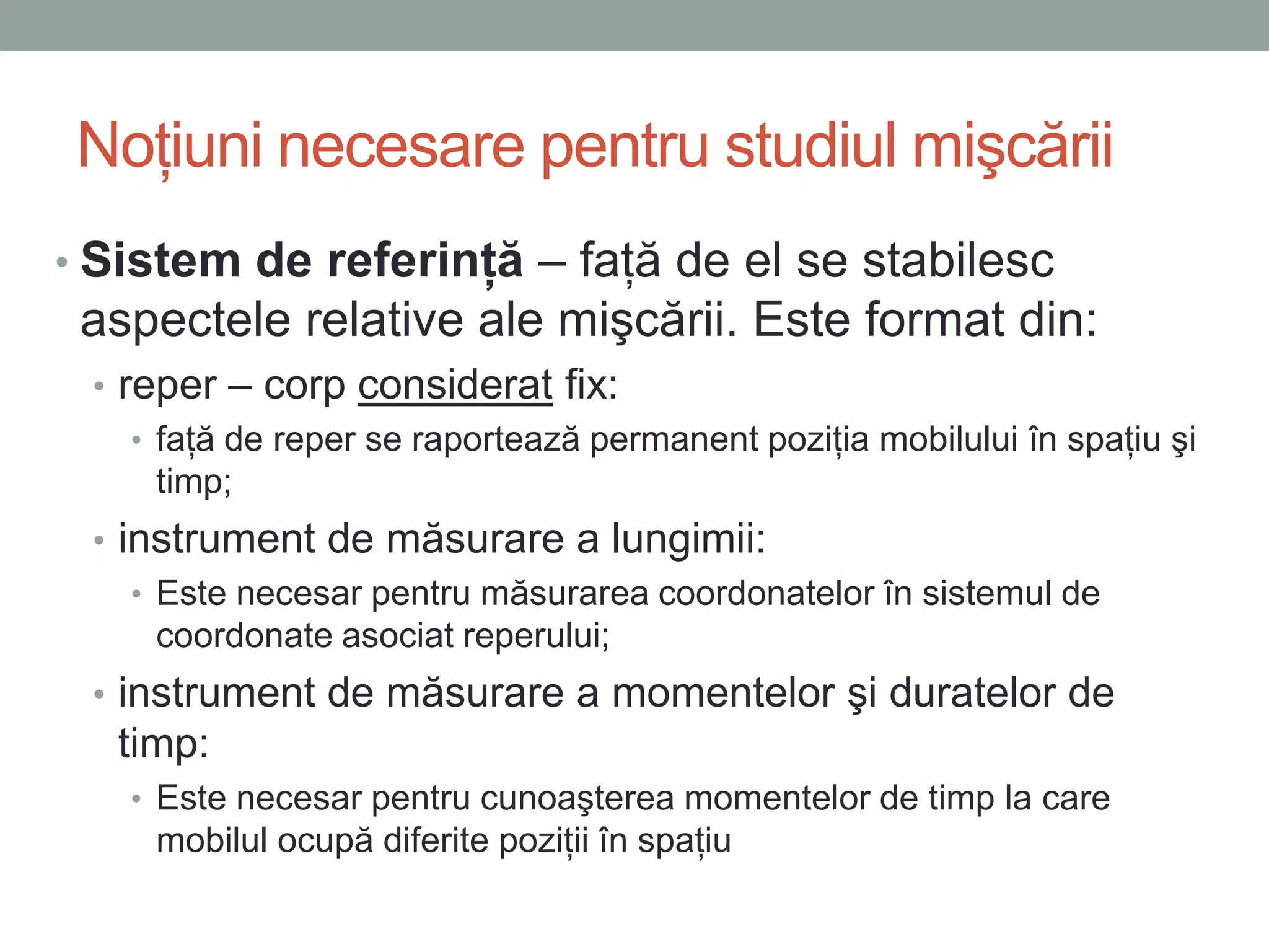 Cinematica miscarii mecanice | PPTX