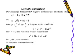 Miscarea oscilatorie armonica1. | PPT