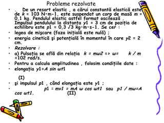 Miscarea oscilatorie armonica1. | PPT