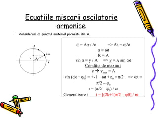 Miscarea oscilatorie armonica1. | PPT