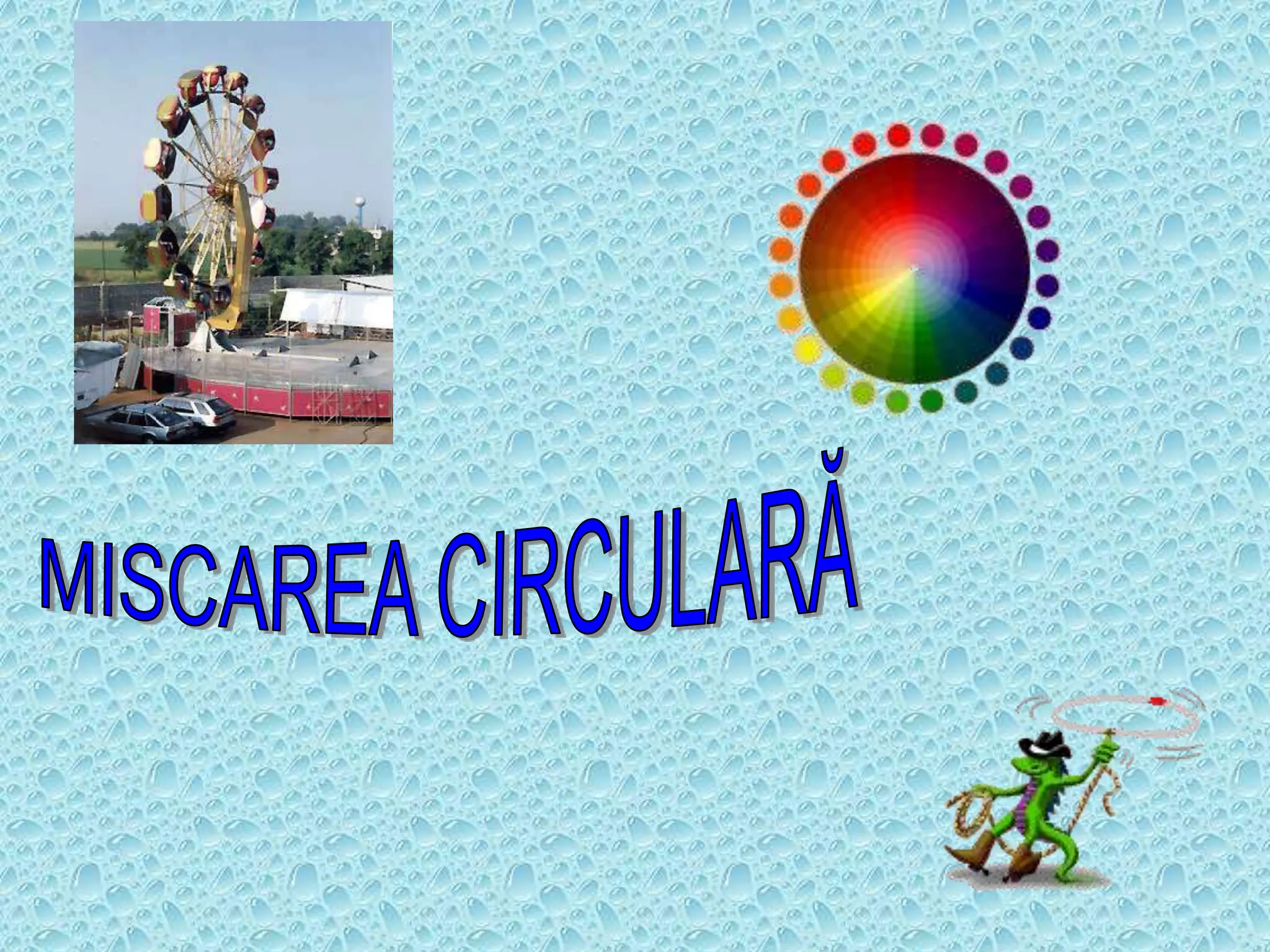 Miscarea circulara uniforma - Fizica cIX | PPT