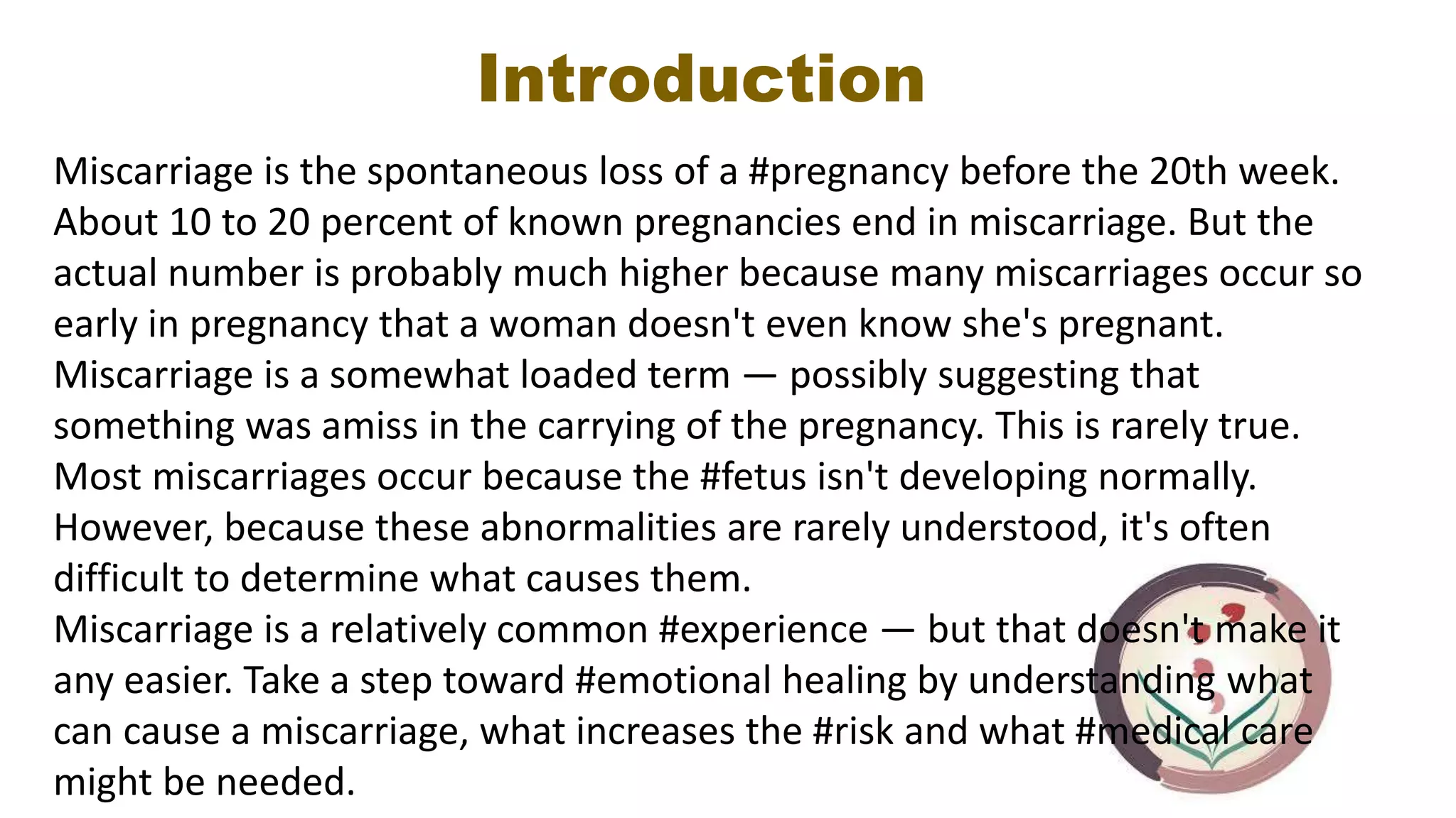 Miscarriage - medical information(causes ,test& diagnosis, management ...