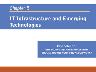 Mis case study , Chapter 5, Chapter 6 | PPTX