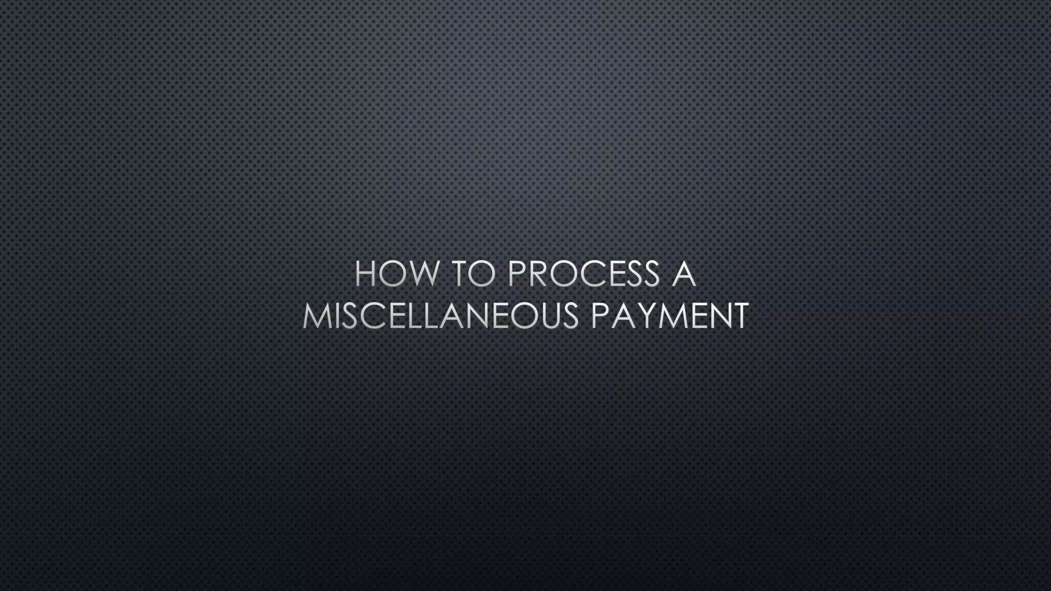 How to process a miscellaneous payment through your PayClix dashboard ...