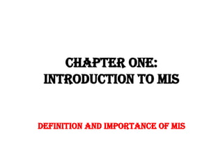 Management Information System Chapter One | PPT