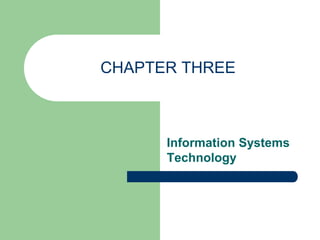 MIS CHAPTER THREE.ppt